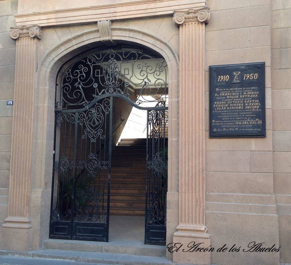 Palacio Monumental, Cuna del Plan de San Luis