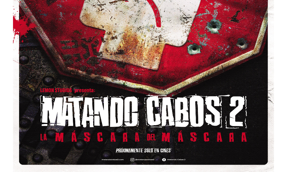 Película Matando Cabos 2 ya tiene póster oficial